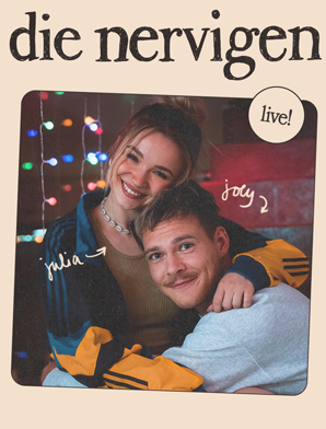 Die Nervigen - Tickets - myticket.de